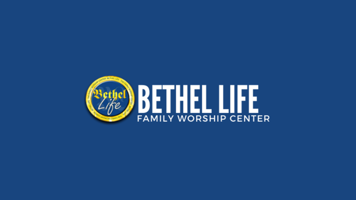 Bethel Family Worship Center